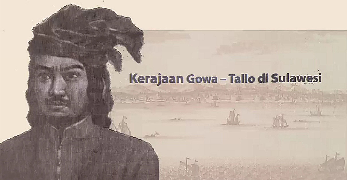 Kerajaan Gowa-Tallo di Sulawesi Selatan - PENA ANAK INDONESIA
